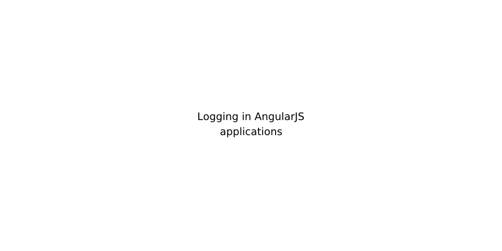 Logging in AngularJS applications